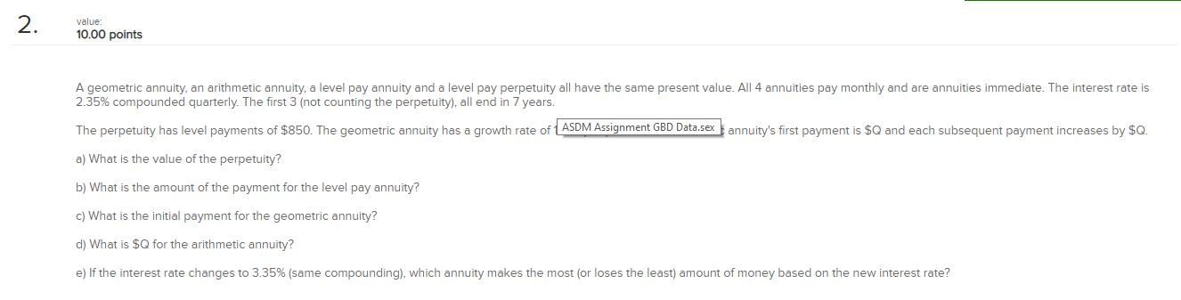 2. value: 10.00 points A geometric annuity, an | Chegg.com