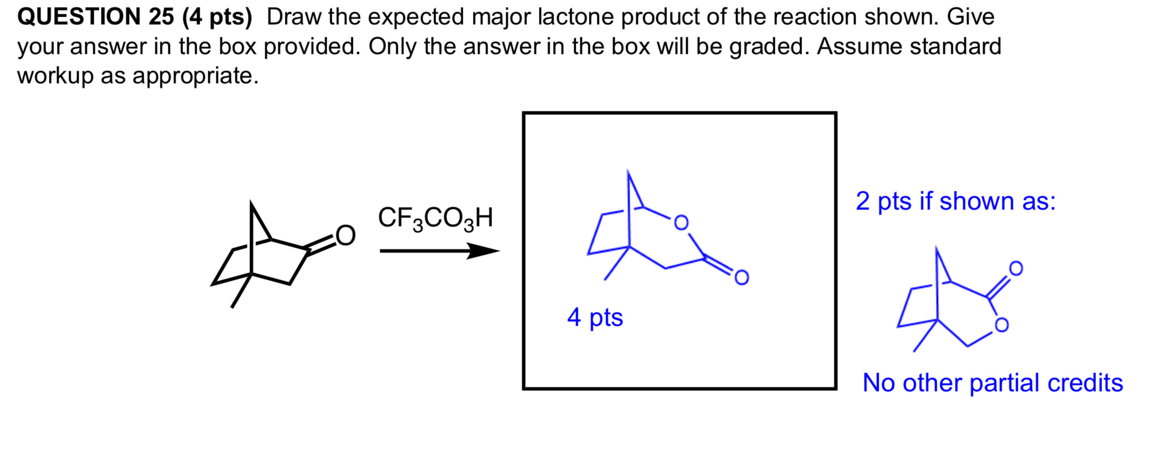 Solved QUESTION 25 (4 pts) Draw the expected major lactone | Chegg.com