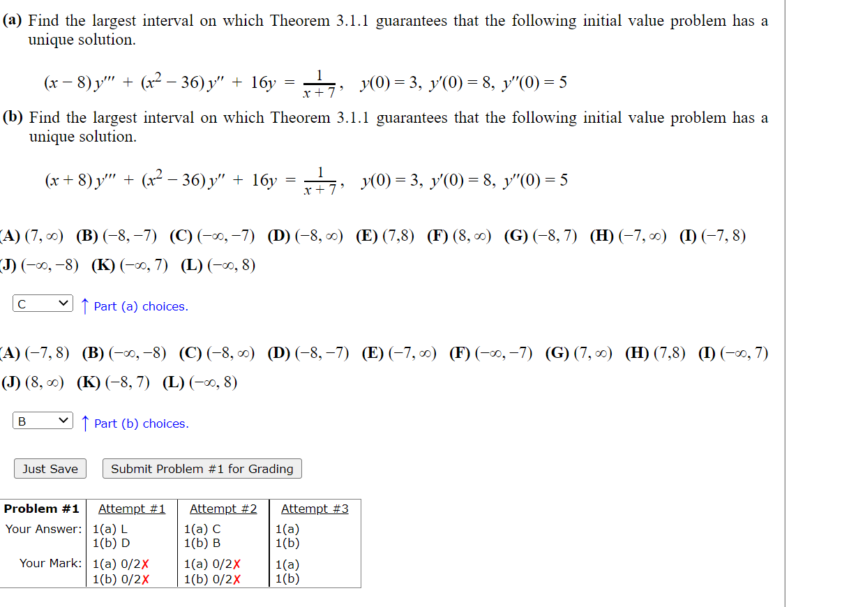 Solved (a) Find the largest interval on which Theorem 3.1.1 | Chegg.com