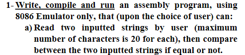 Solved 1-Write, compile and run an assembly program, using | Chegg.com