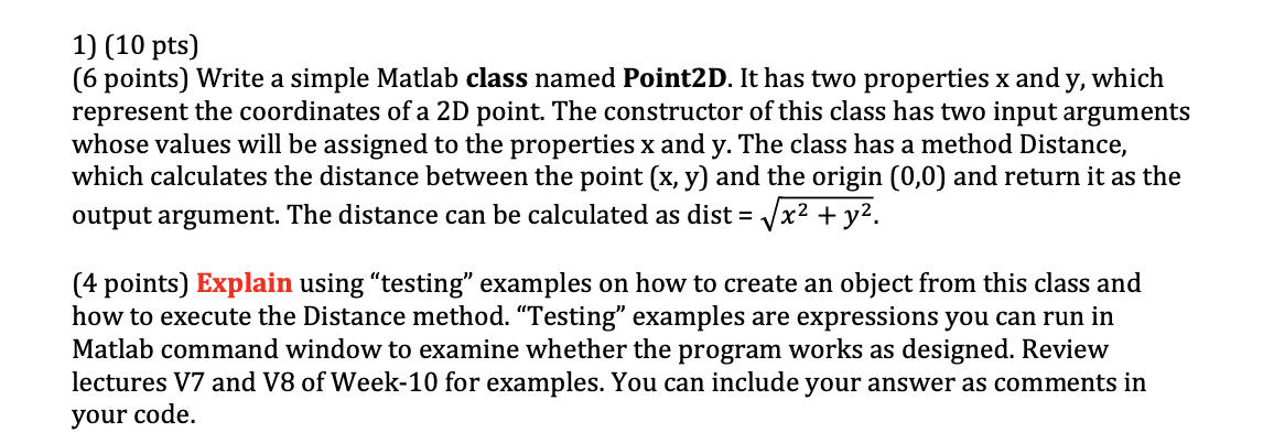 Solved 10 ﻿pts6 ﻿points ﻿write A Simple Matlab Class 
