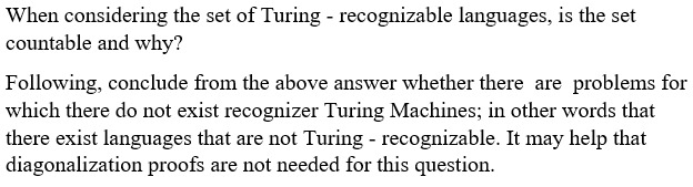 Solved When considering the set of Turing - recognizable | Chegg.com