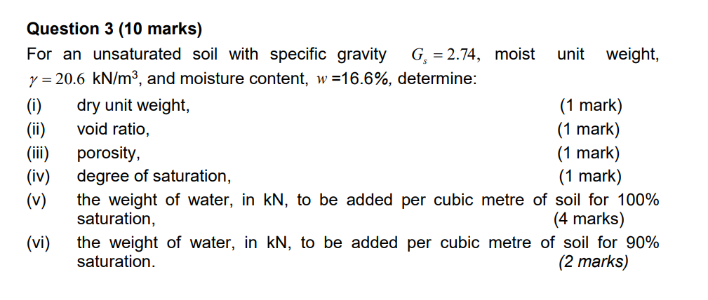 Solved Question 3 (10 marks) For an unsaturated soil with | Chegg.com