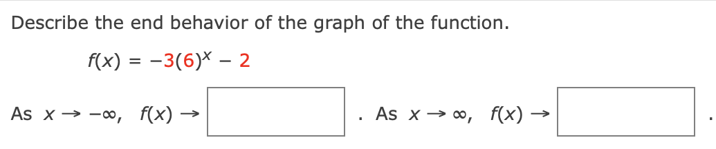 Solved Describe the end behavior of the graph of the | Chegg.com