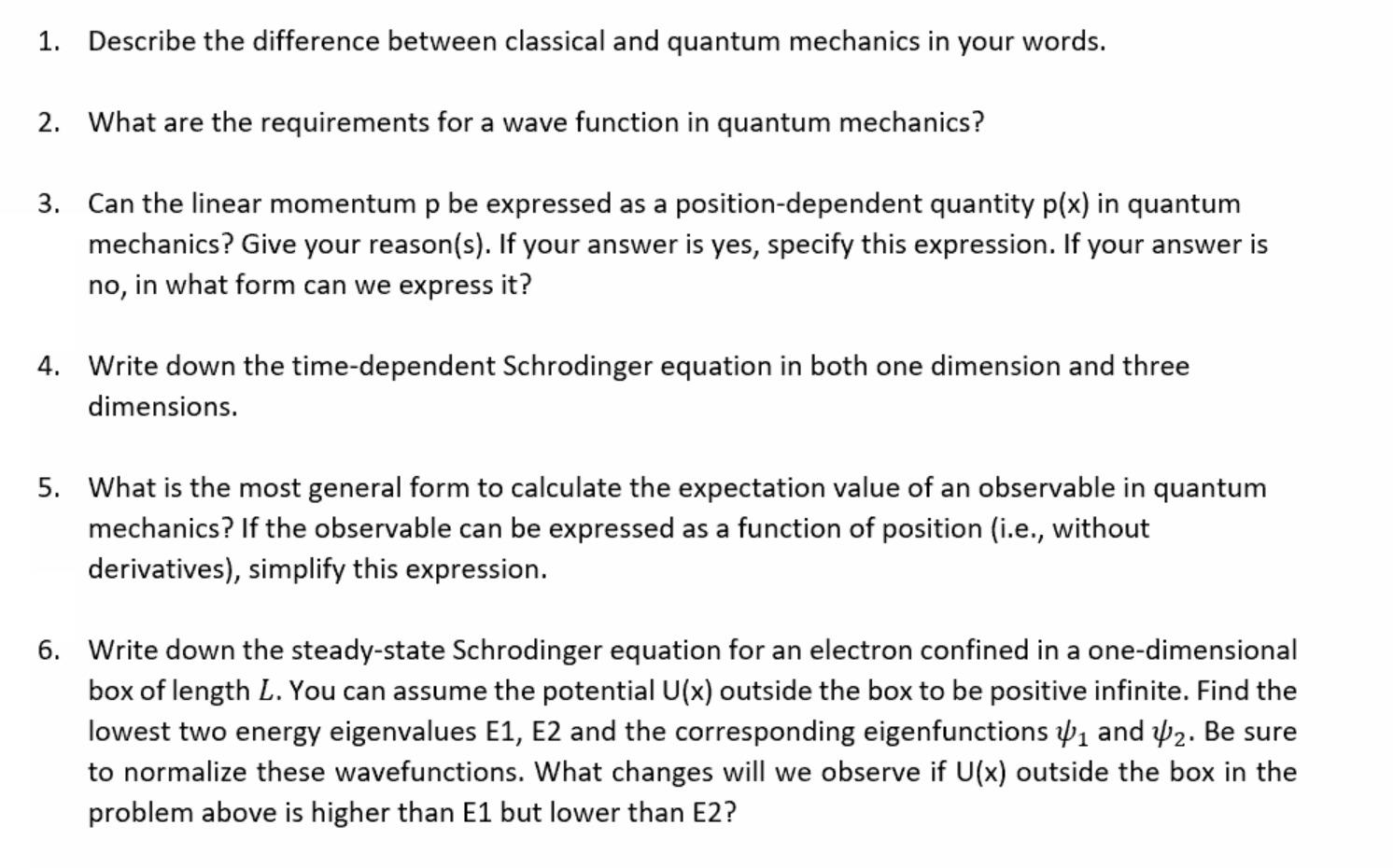 Solved 1. Describe the difference between classical and | Chegg.com