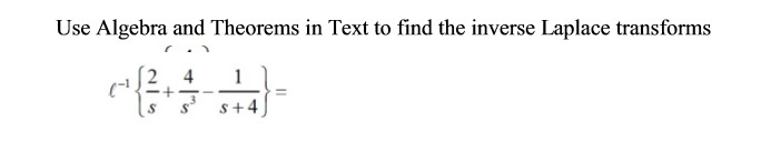 Solved Use Algebra and Theorems in Text to find the inverse | Chegg.com