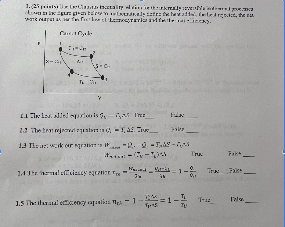 Solved 1. (25 points) Use the Clausius inequality relation | Chegg.com Solved 1. (25 points) Use the Clausius inequality relation | Chegg.com