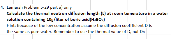 Solved 4. Lamarsh Problem 5-29 part a) only Calculate the | Chegg.com