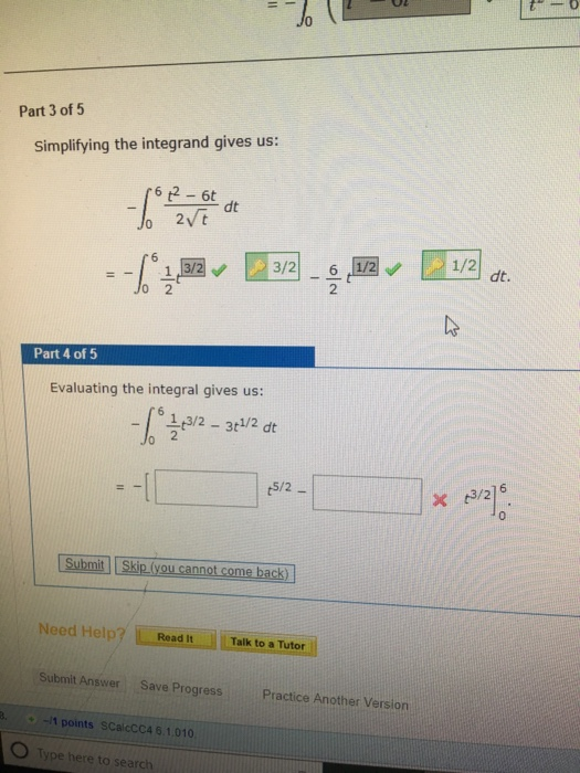 Solved to 0 Part 3 of 5 Simplifying the integrand gives us: | Chegg.com