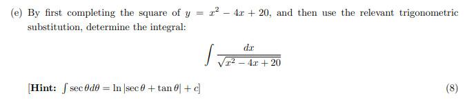 Solved QUESTION 5 Determine the following integrals: (a) | Chegg.com