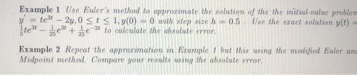 Solved test Example 1 Use Euler's method to approximate the | Chegg.com