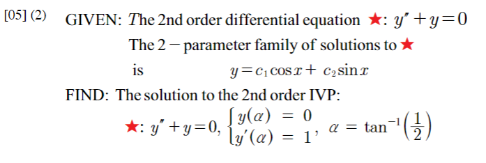 Solved GIVEN: The 2 nd order differential equation ⋆:y′′+y=0 | Chegg.com