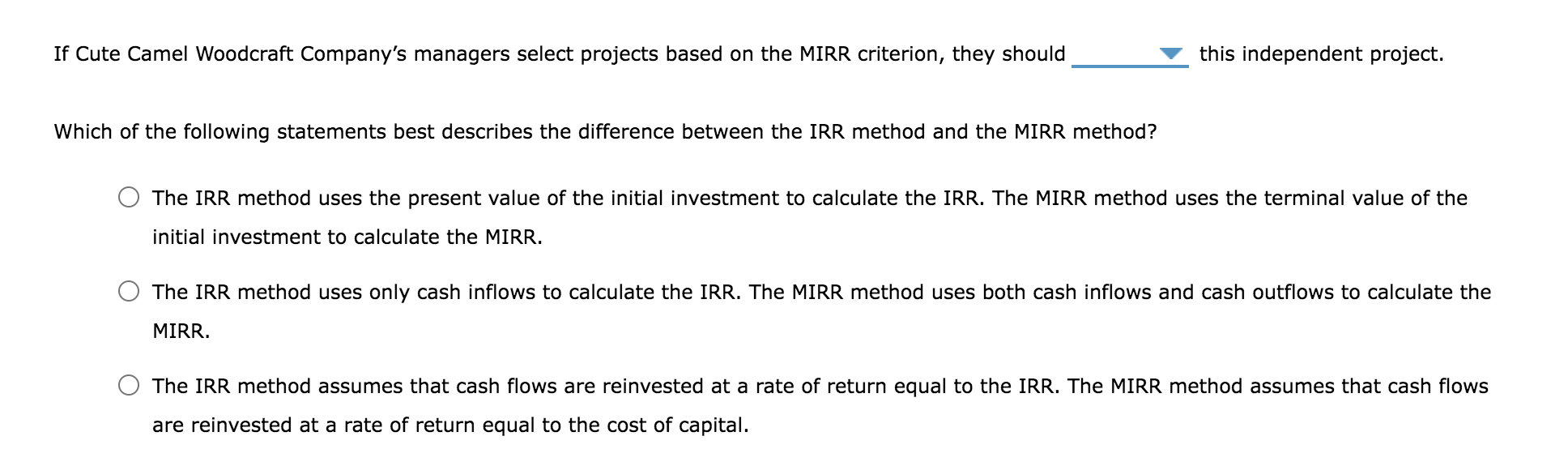 Solved 9. Modified internal rate of return (MIRR) The IRR | Chegg.com