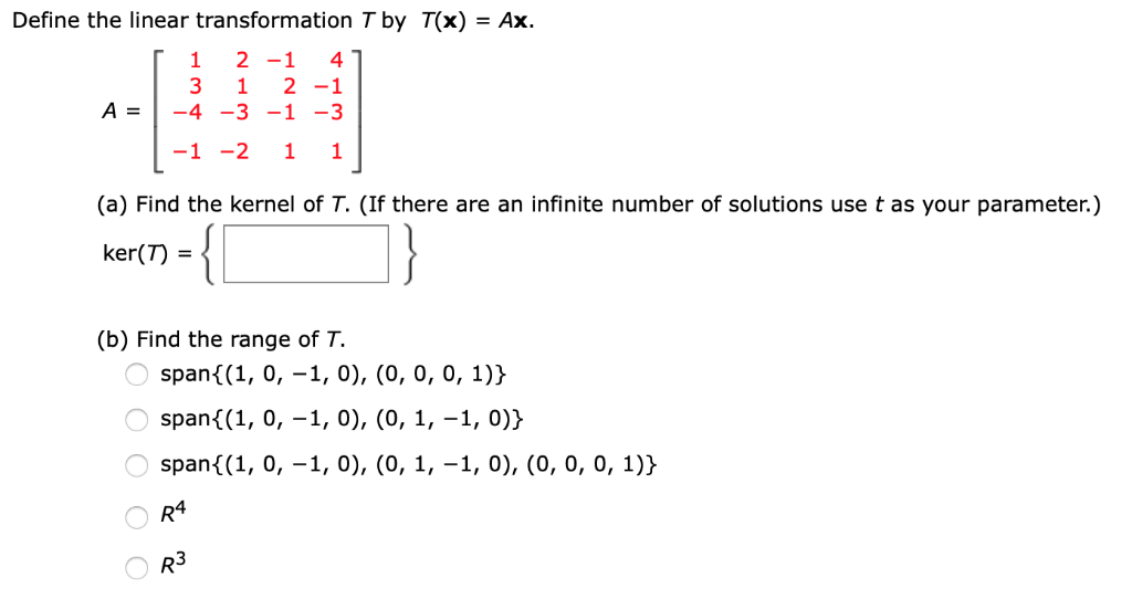 Solved Define the linear transformation T by T(x) -Ax 12-1 | Chegg.com