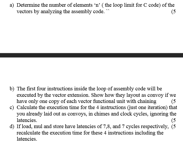 The simple C code given below is vectorized for RV64V | Chegg.com