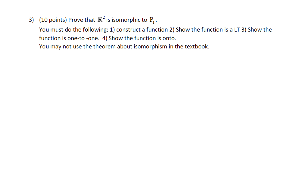 3 10 Points Prove That R2 Is Isomorphic To P1 You