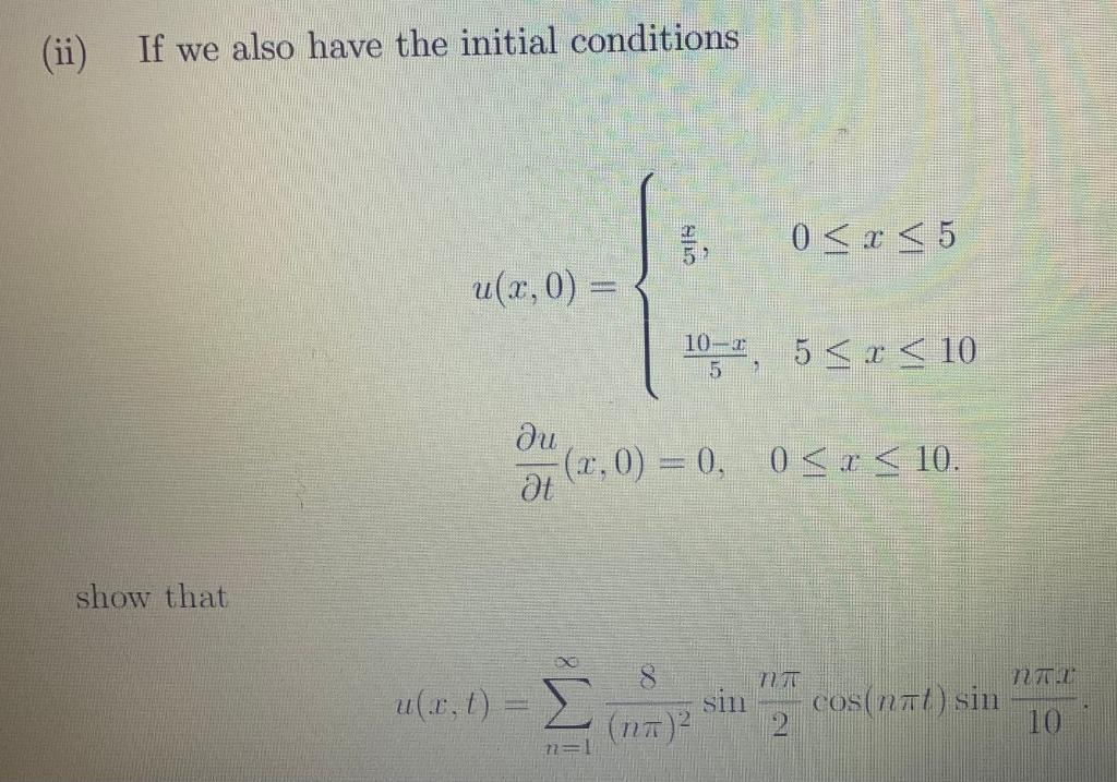 Solved Consider the one-dimensional wave equation | Chegg.com