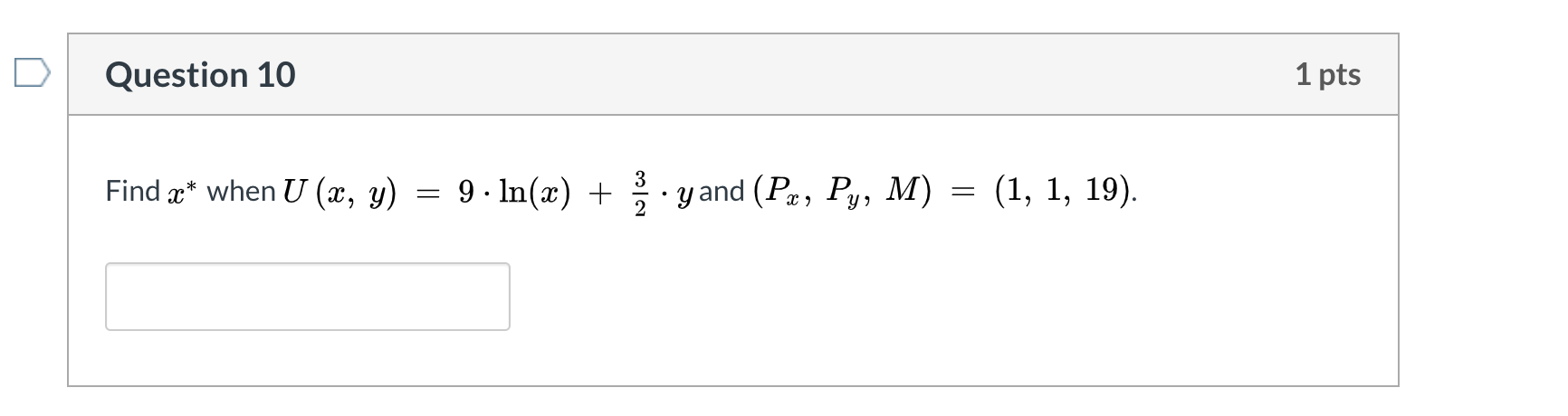Solved Question 7 1 pts You can find the utility maximizing | Chegg.com