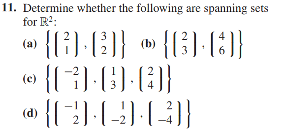 Solved 1. Determine whether the following are spanning sets | Chegg.com