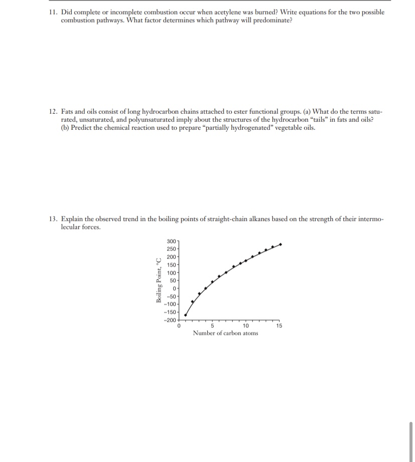 Solved 11. Did complete or incomplete combustion occur when | Chegg.com