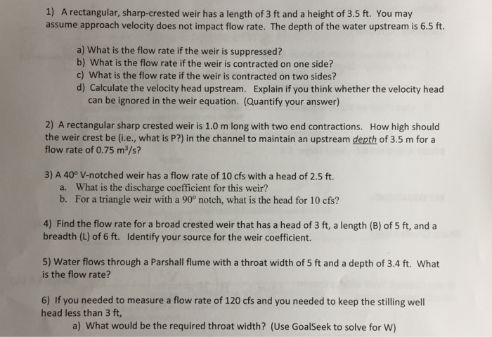 Solved 1) A rectangular, sharp-crested weir has a length of | Chegg.com