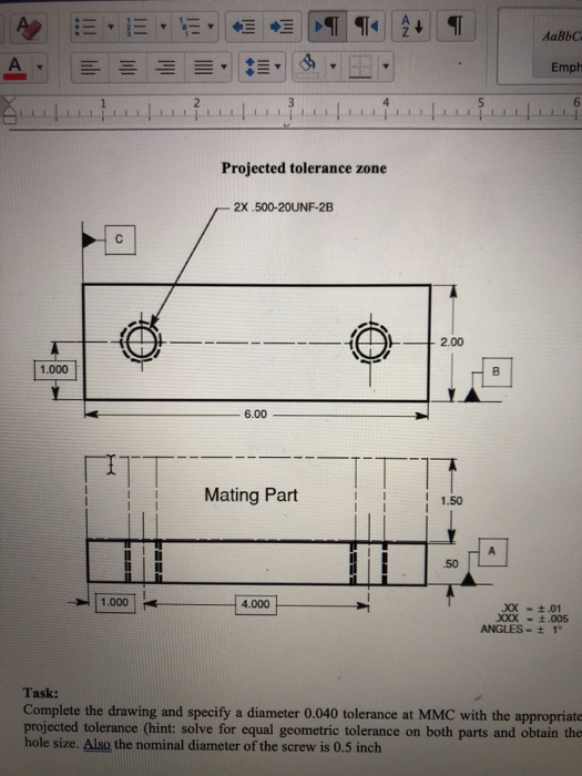 Solved Emph Projected tolerance zone 2x .500-20UNF-2B 厂 | Chegg.com