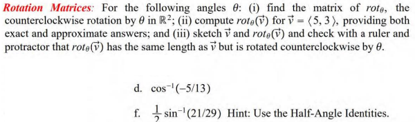 Solved Rotation Matrices: For the following angles e: (i) | Chegg.com