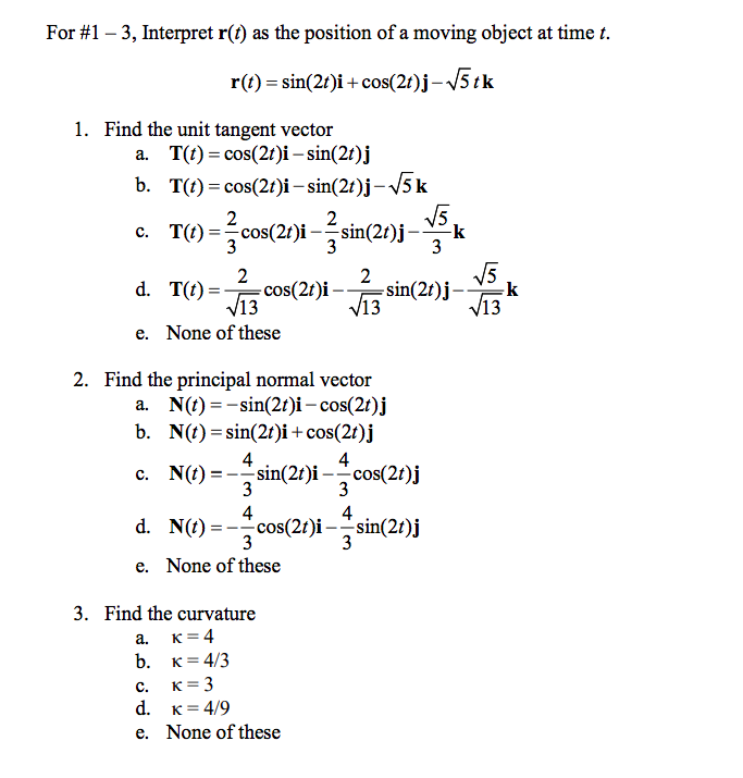 Solved For #1 – 3, Interpret r(t) as the position of a | Chegg.com