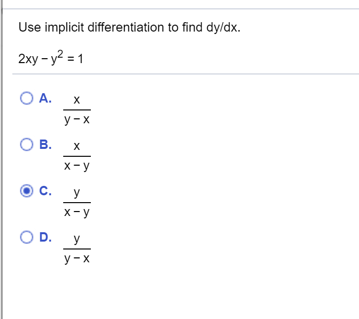 Solved Use implicit differentiation to find dy/dx. 2xy - y2 | Chegg.com