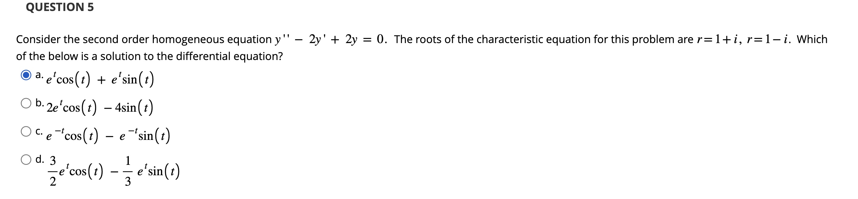 Solved Question 5consider The Second Order Homogeneous 0691