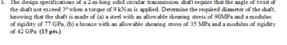 Solved by an EXPERT 3. ﻿The design specifications of a 2 -m-long solid ...