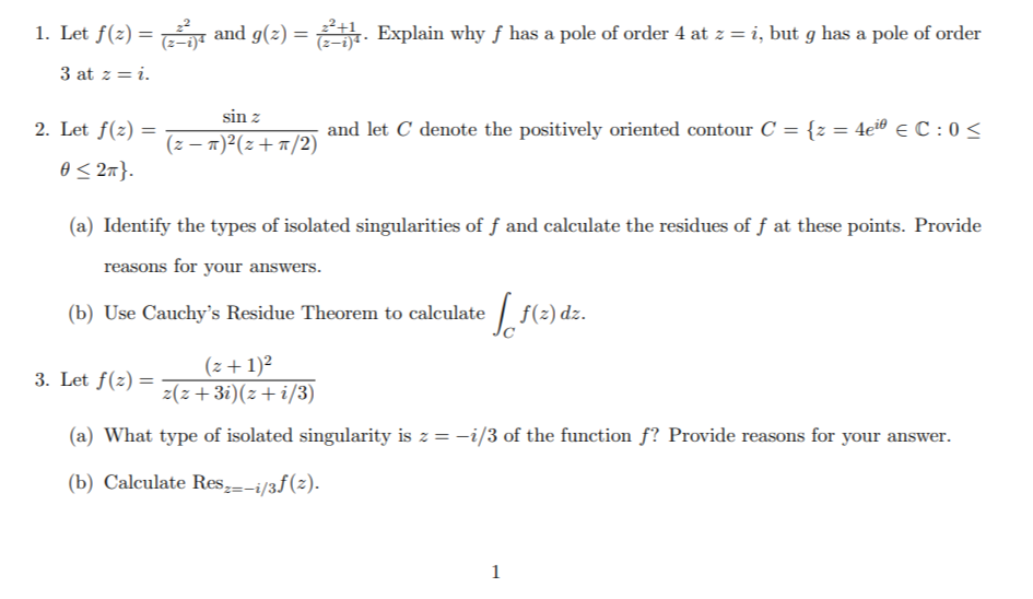 Solved Let f(z)=z2(z-i)4 ﻿and g(z)=z2+1(z-i)4. ﻿Explain why | Chegg.com