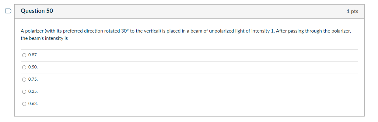 Solved Question 50A polarizer (with its preferred direction | Chegg.com