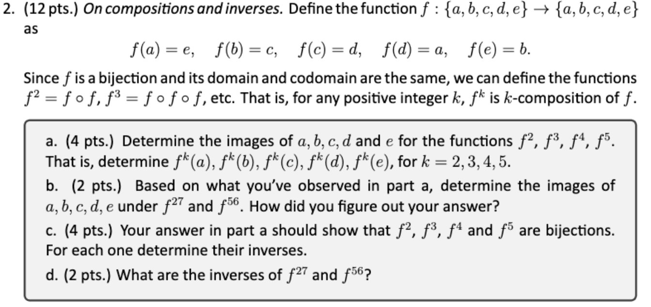 Solved (12 pts.) On compositions and inverses. Define the | Chegg.com