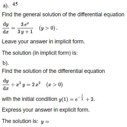 Solved a). 45 Find the general solution of the differential | Chegg.com