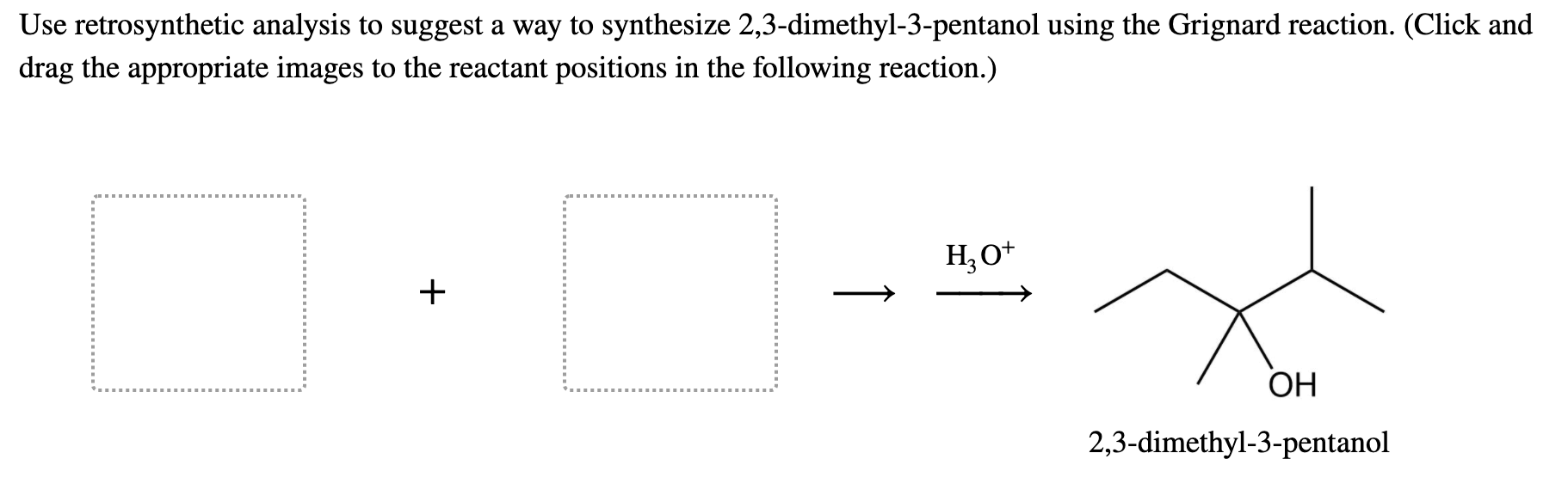 Solved Use retrosynthetic analysis to suggest a way to | Chegg.com