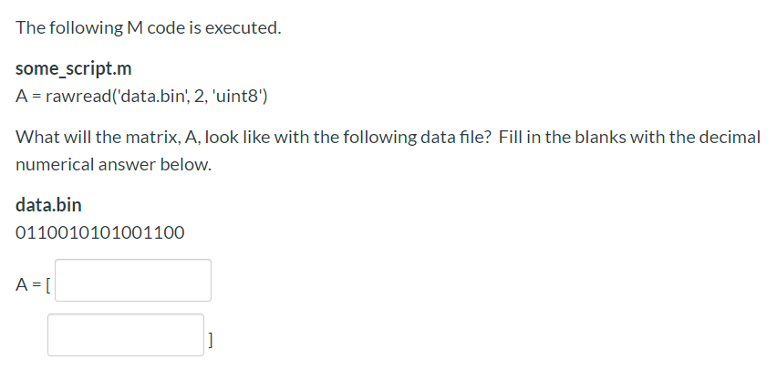 Solved The following M code is executed. some_script.m A = | Chegg.com