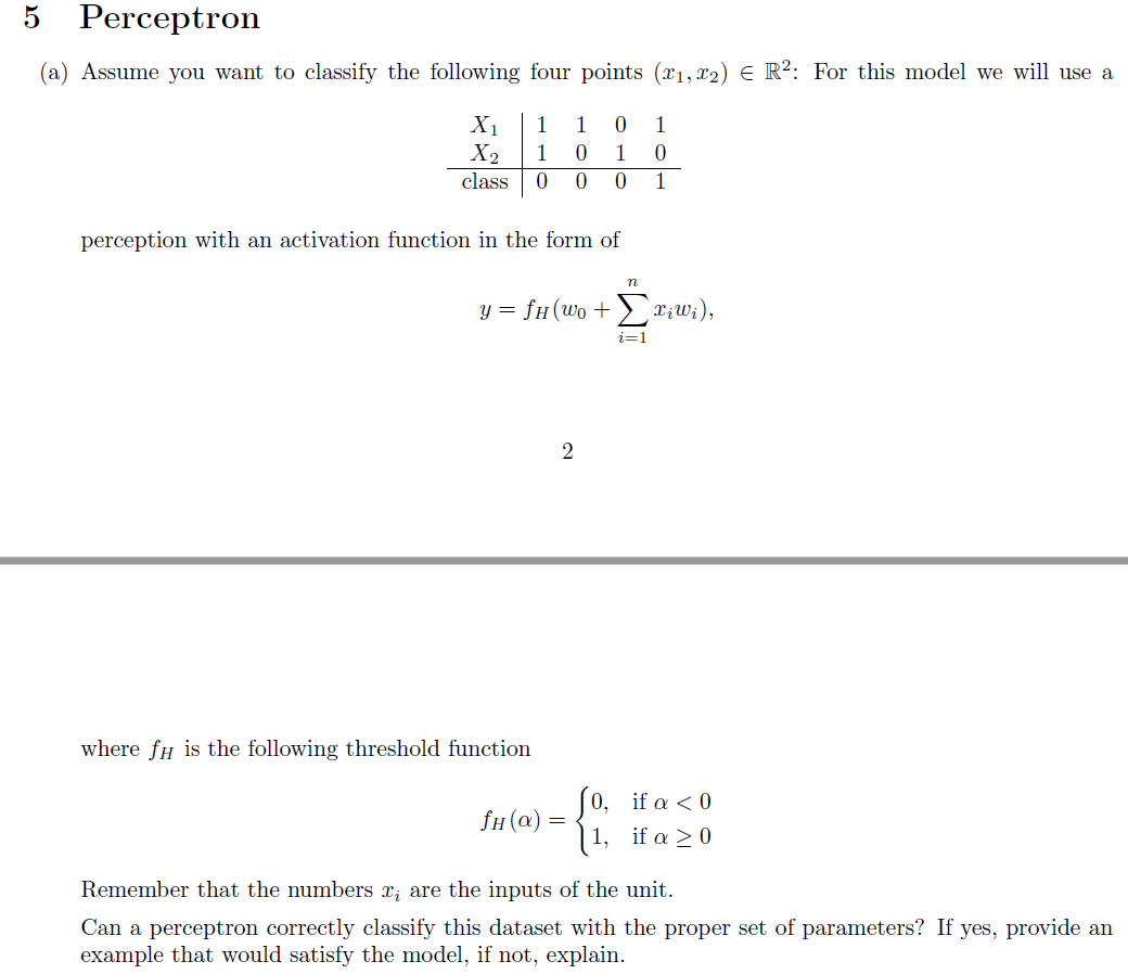 Solved 5 Perceptron (a) Assume you want to classify the | Chegg.com