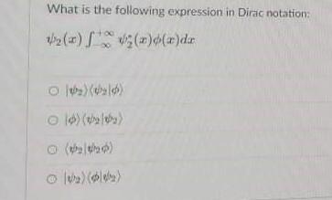 Solved What is the following expression in Dirac notations | Chegg.com