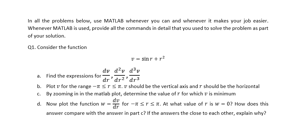 Solved In all the problems below, use MATLAB whenever you | Chegg.com