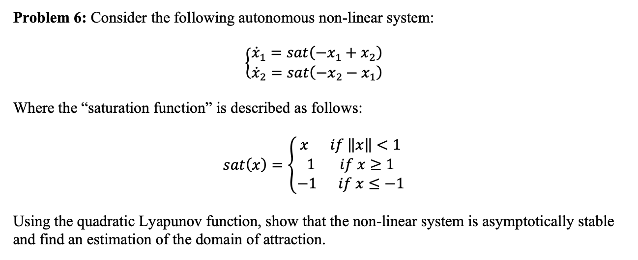 Solved Problem 6: Consider the following autonomous | Chegg.com