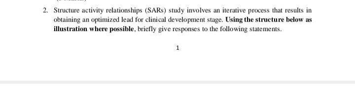 2. Structure activity relationships (SAR) study | Chegg.com