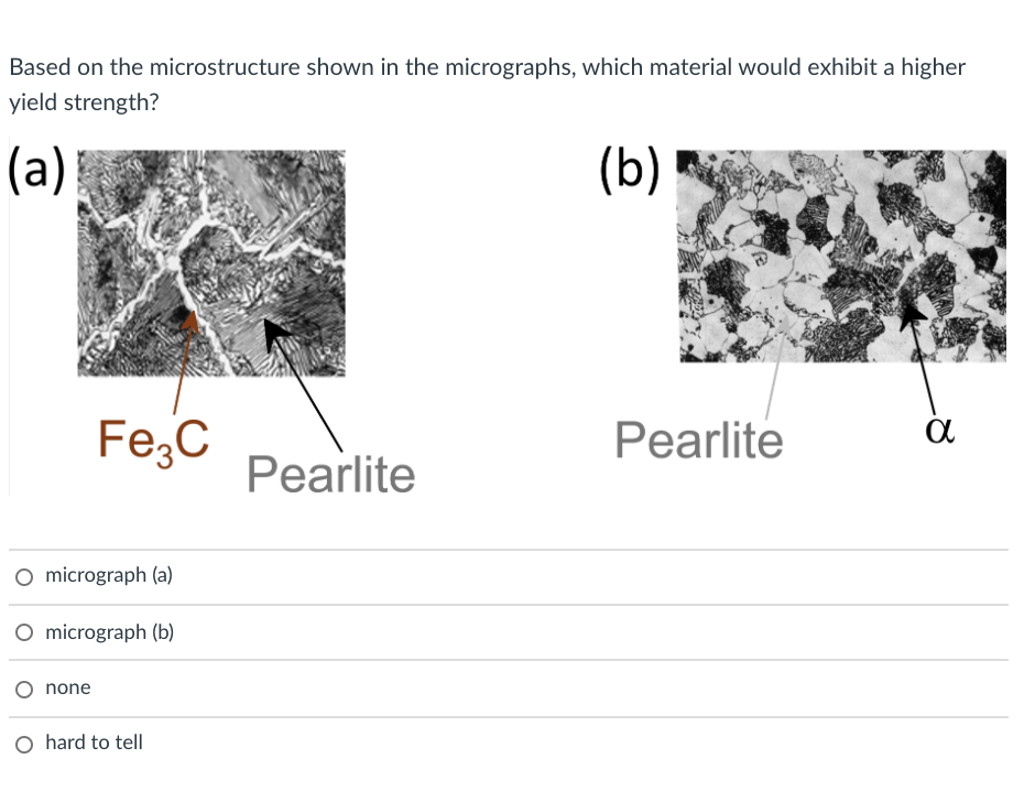 Solved Based on the microstructure shown in the micrographs, | Chegg.com