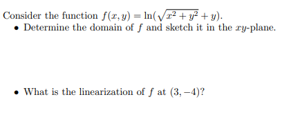 Solved Consider the function f(x,y)=ln(x2+y2+y). - Determine | Chegg.com