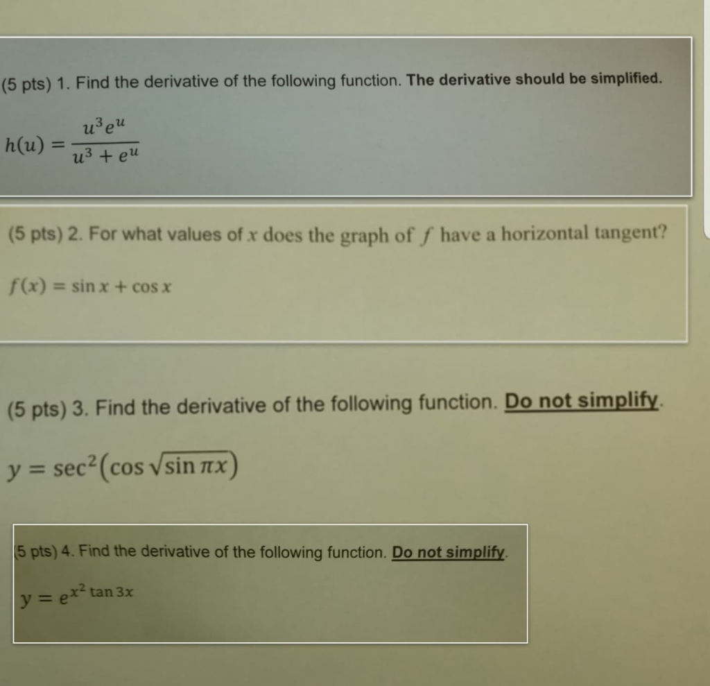 Solved (5 pts) 1. Find the derivative of the following | Chegg.com