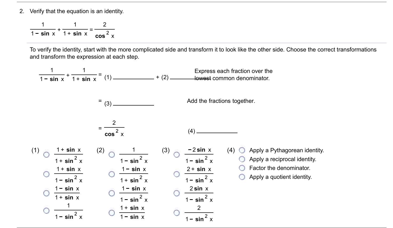 Solved 2. Verify that the equation is an identity. | Chegg.com