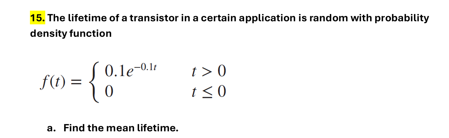 Solved The lifetime of ﻿a transistor in ﻿a certain | Chegg.com