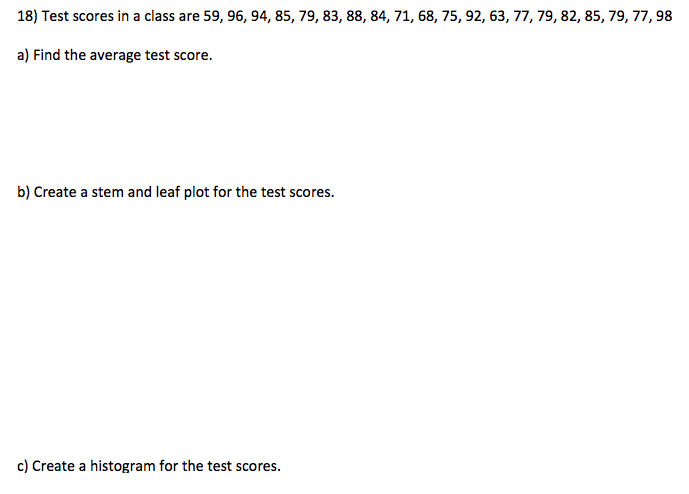 Solved 18) Test scores in a class are 59, 96, 94, 85, 79, | Chegg.com