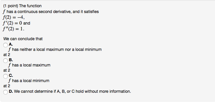 Solved (1 point) The function f has a continuous second | Chegg.com