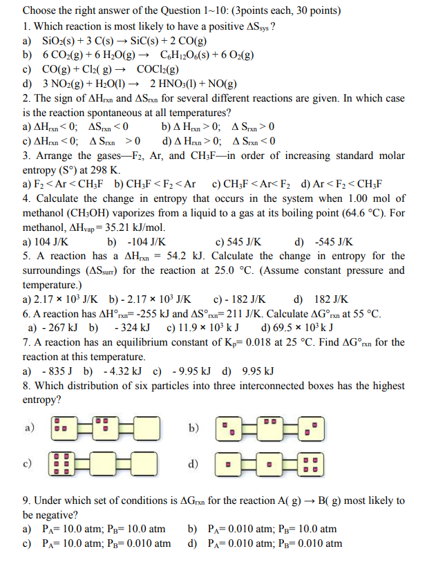 Solved Choose the right answer of the Question 1 10: | Chegg.com